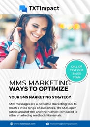 MMS Marketing 12 Ways To Optimize Your SMS Marketing Strategy